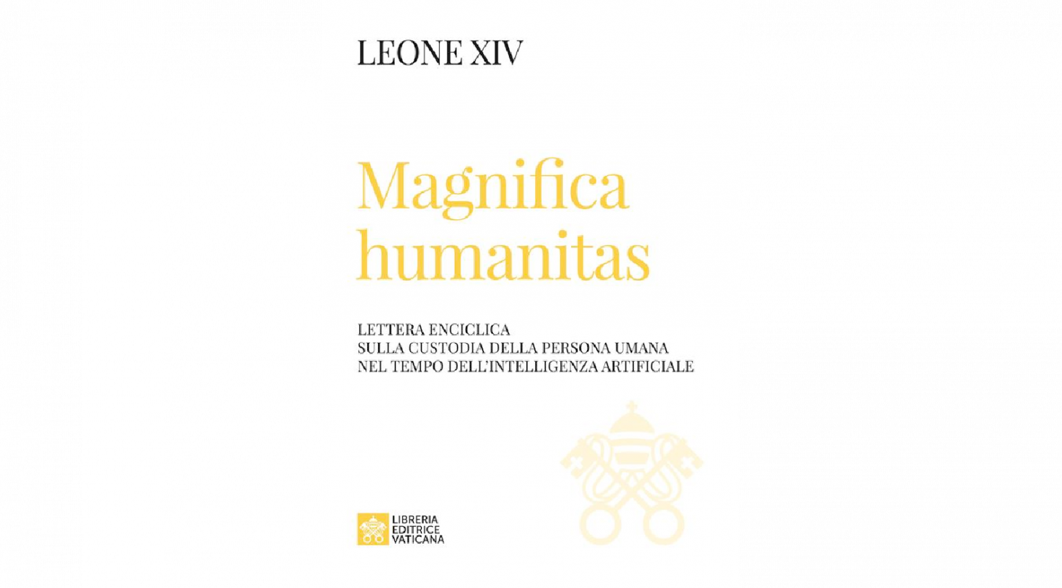 Pope Leo XIV's Encyclical Magnifica Humanitas: A Summary in English ...